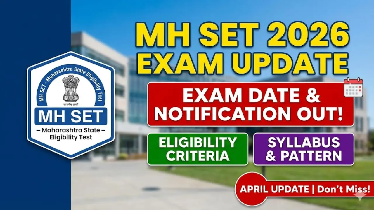 MH SET 2026 Exam Date: Notification, Eligibility & Syllabus (April ...